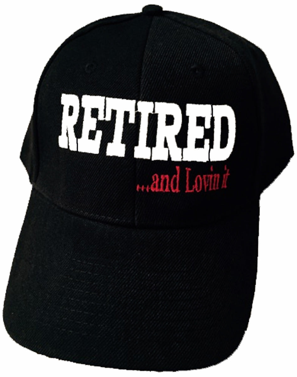Retired and Loving It Black Baseball Cap Retiree Hat Retirement Party ...